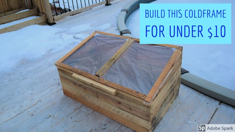 18 DIY Cold Frame Plans To Build - Blitsy