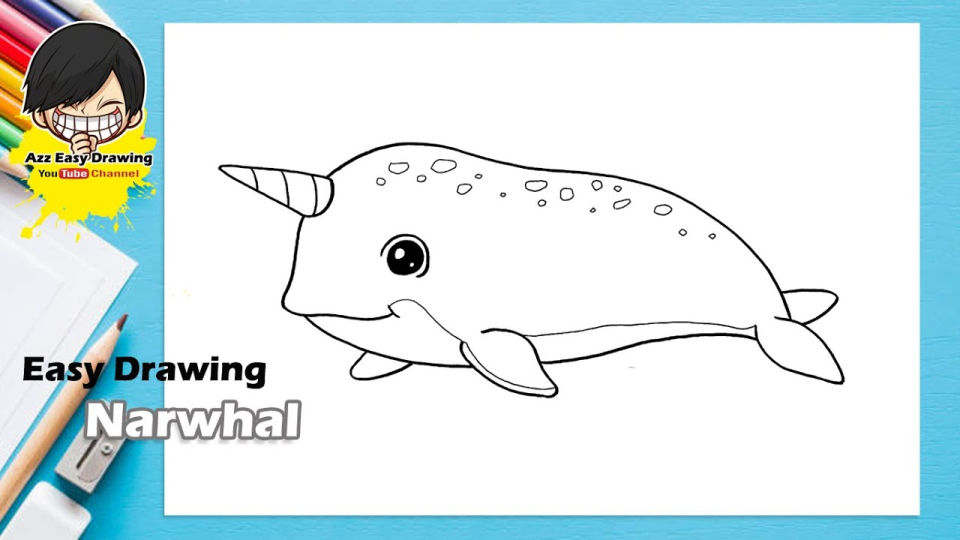 25 Easy Narwhal Drawing Ideas - How to Draw a Narwhal