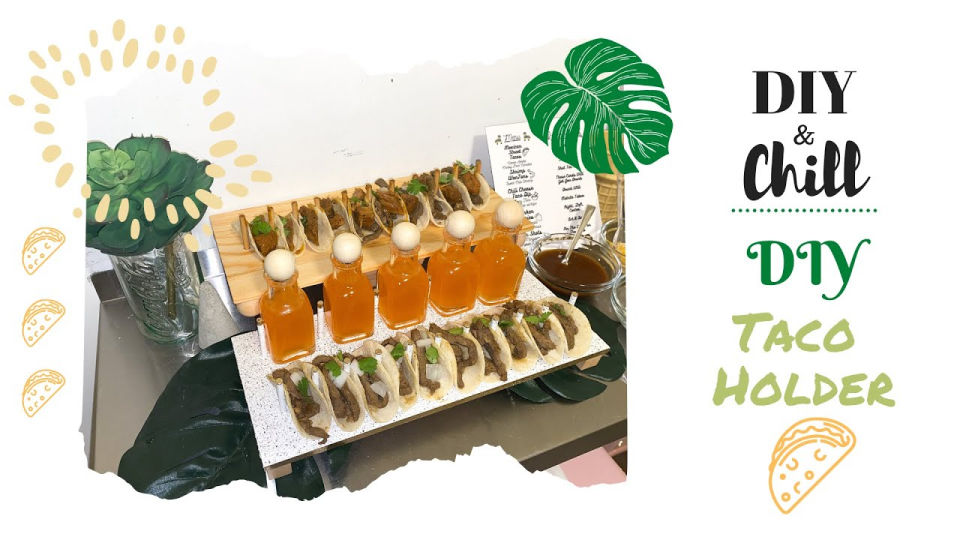DIY Taco Holder - Step by Step Instructions - Blitsy