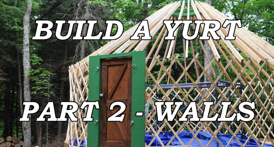 How to Build a Yurt - Step by Step Instructions - Blitsy