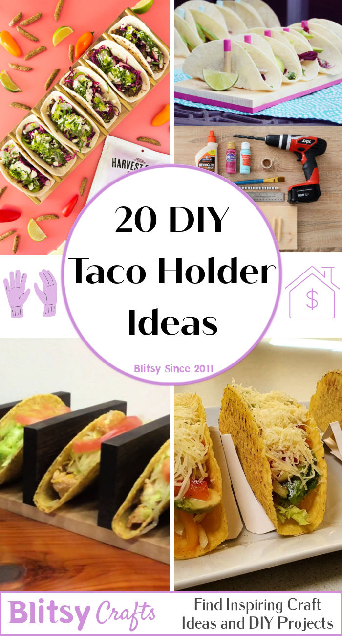 DIY Taco Holder - Step by Step Instructions - Blitsy