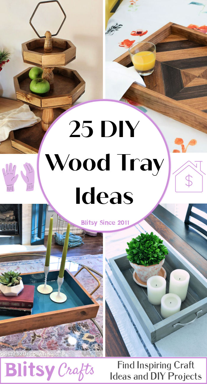 DIY Serving Tray Plans - Blitsy