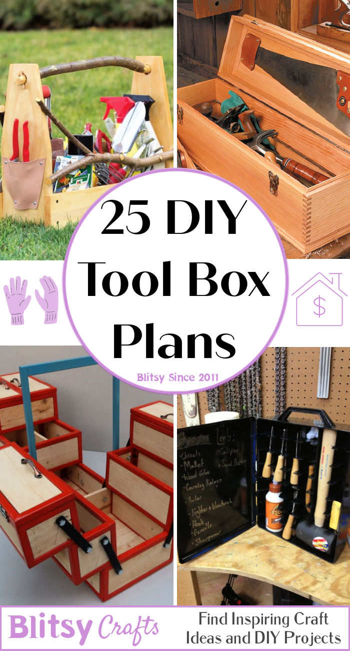 DIY Tool Box (25 Ideas) - Blitsy
