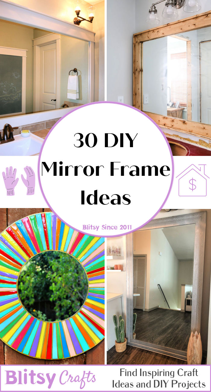 DIY Mirror Frame: (30 Ideas) - Blitsy