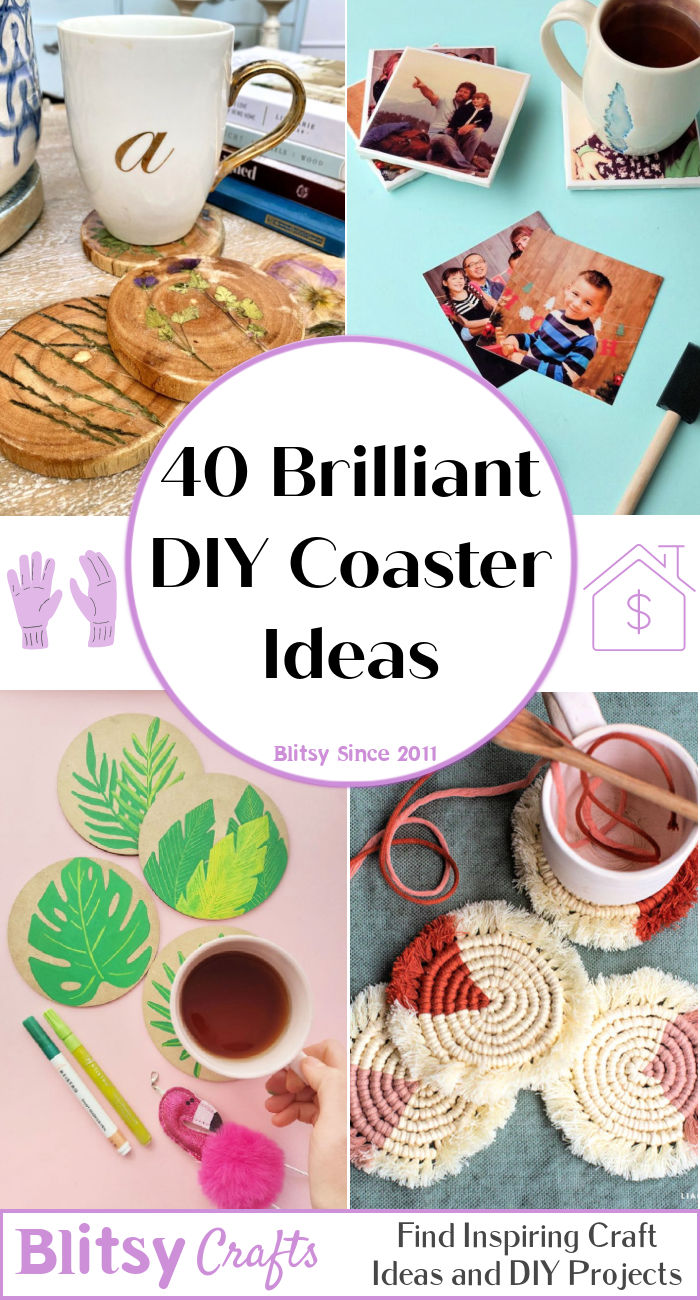 40 Homemade DIY Coasters - Easy DIY Coaster Ideas - Blitsy