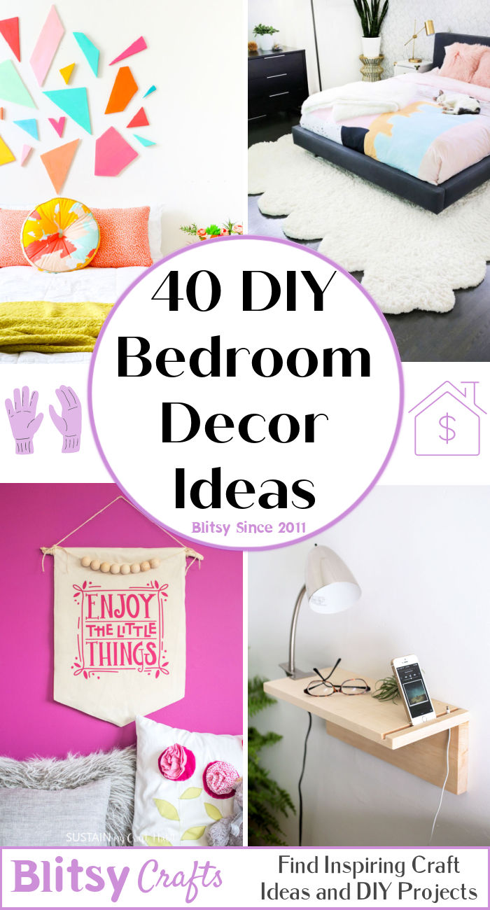 40 DIY Bedroom Decor Ideas on A Budget - Blitsy